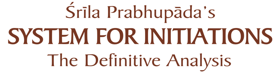 Srila Prabhupada's System For Initiations